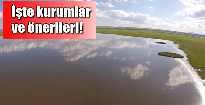 İşte kurumlar ve önerileri!