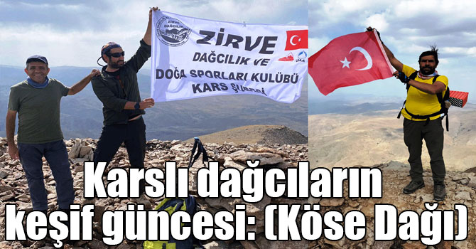 Karslı dağcıların keşif güncesi: (Köse Dağı)